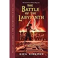 The Battle of the Labyrinth (Percy Jackson and the Olympians, Book 4 ...