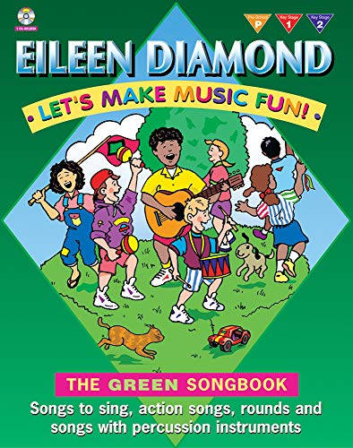 Let's Make Music Fun! Green Book: Book & CD (Songbook): Diamond, Eileen ...