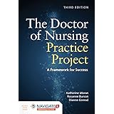 The Doctor of Nursing Practice: A Guidebook for Role Development and Professional Issues ...