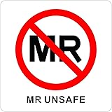 10-Pack MR Unsafe Label MRI Unsafe Vinyl Sticker for Radiology 2 x 2 ...