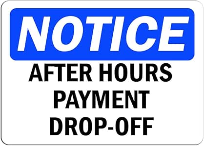 Amazon.com : Notice - After Hours Payment Drop-Off Sign | Label Decal ...