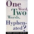 Amazon.com: One Word, Two Words, Hyphenated?: 9781881859017: Mary ...
