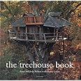 The Treehouse Book: Nelson, Peter, Larkin, David: 0787721995975: Amazon.com: Books