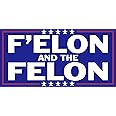 Amazon.com - F'Elon and The Felon | Funny Anti-Trump Anti-Elon Bumper ...