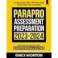 ParaPro Assessment Preparation 2023-2024: Study Guide with 300 Practice ...