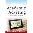 Amazon.com: Academic Advising: A Comprehensive Handbook: 9780470371701 ...