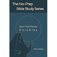 Jesus' Most Popular Parables (The No-Prep Bible Study Series): Beck ...