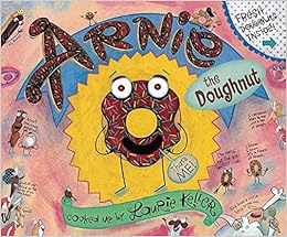 Amazon.com: Arnie, the Doughnut (The Adventures of Arnie the Doughnut ...
