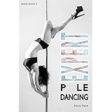 Intermediate Pole Dancing: For Fitness and Fun: Peck, Danni ...
