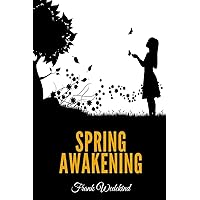Amazon.com: Spring Awakening: A Play: 9780865479784: Wedekind, Frank ...