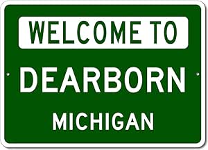 Dearborn, Michigan - Welcome to US City State Sign - Metal Street Sign ...