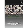 Amazon.com: Sick Enough: A Guide to the Medical Complications of Eating ...