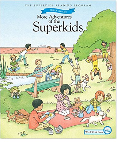 More Adventures of Superkids, 1st Grade, Units 9 - 16 - 17 edition ...