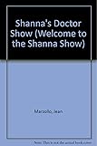 Shanna's Princess Show (Welcome to the Shanna Show): Jean Marzollo ...