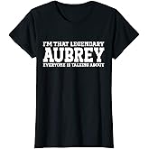 Amazon.com: Aubrey Personal Name Women Girl Funny Aubrey T-Shirt : Clothing, Shoes & Jewelry