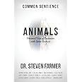 Animals: Personal Tales of Encounters with Spirit Animals (Common ...