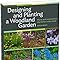 Designing and Planting a Woodland Garden: Plants and Combinations That ...