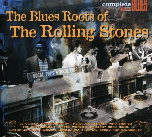 The Blues Roots Of The Rolling Stones: Amazon.co.uk: Music