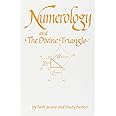 Numerology and the Divine Triangle: Faith Javane, Dusty Bunker ...