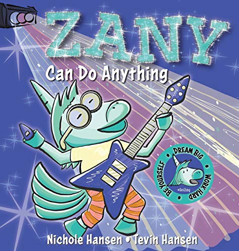 Zany Can Do Anything: Hansen, Nichole, Hansen, Tevin: 9781647030001 ...