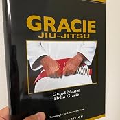 GRACIE JIU-JITSU Revised Edition: Helio Gracie: 9780975941133: Amazon ...