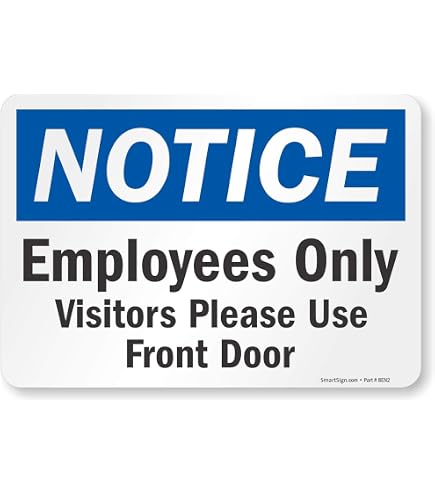 Employees Only Sign Menards