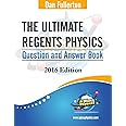 The Ultimate Regents Physics Question and Answer Book: 2016 Edition ...