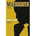 Miseducated: A Memoir: Fleming, Brandon P., West, Cornel: 9780306925139 ...