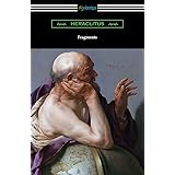 Heraclitus: The Cosmic Fragments by Heraclitus