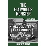 The Braxton County Monster: The Cover-Up of the Flatwoods Monster ...