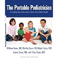 The Portable Pediatrician (Sears Parenting Library): Sears RN, Martha ...