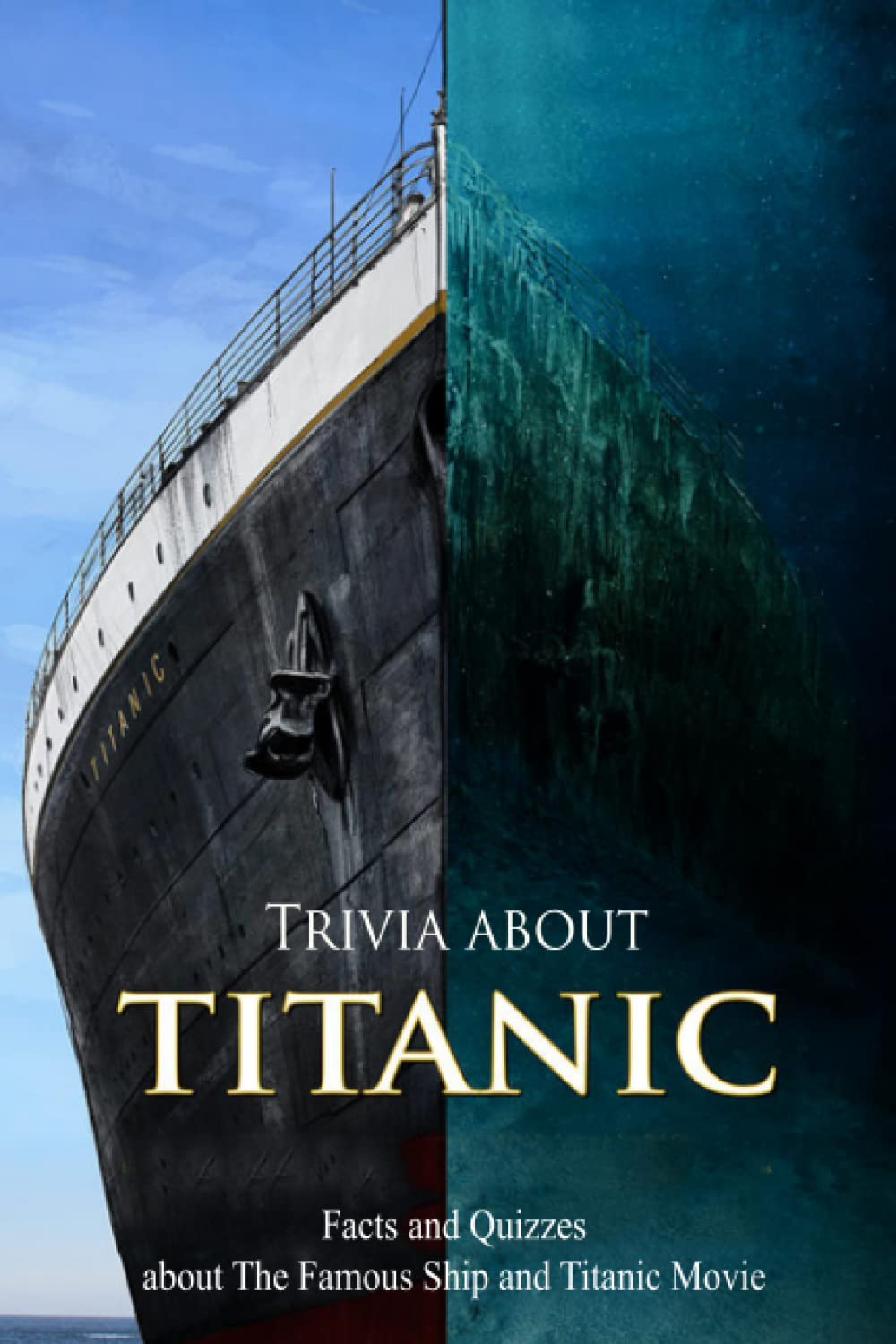 childrens books about the titanic Trivia about Titanic: Facts and ...