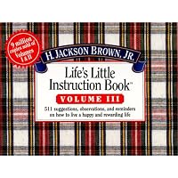 Life's Little Instruction Book: 511 Suggestions, Observations, and ...