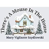 There's a Mouse About the House!: Fowler, Richard: 9780881101546 ...