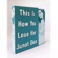 This Is How You Lose Her Deluxe Edition: Díaz, Junot, Hernandez, Jaime ...
