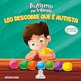 Autismo na Infância: leo Descobre que é Autista | Amazon.com.br