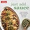 Amazon.com: Just Add Sauce: A Revolutionary Guide to Boosting the ...