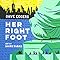Her Right Foot (American History Books for Kids, American History for ...