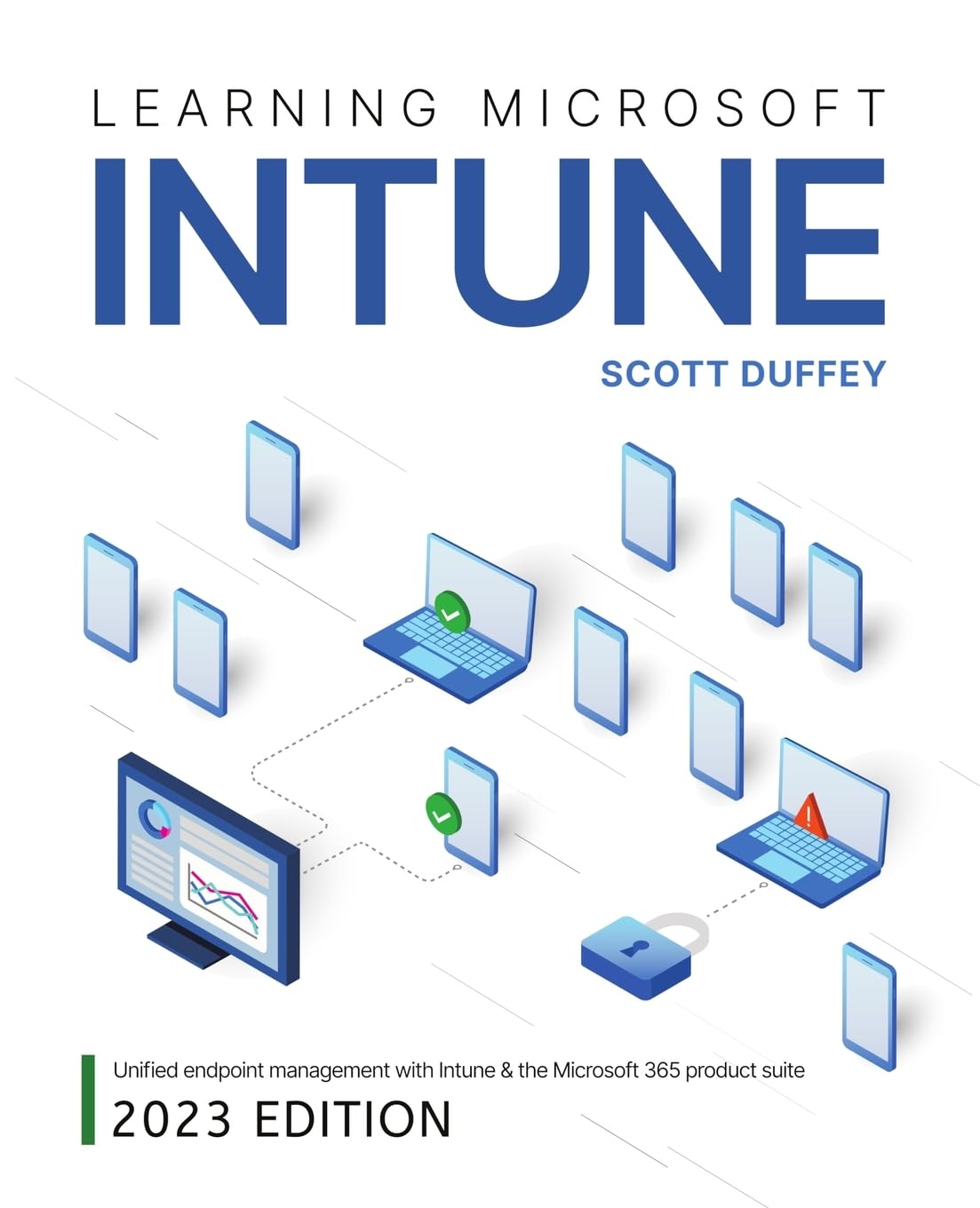 Mua Learning Microsoft Intune: Unified Endpoint Management with Intune & the Microsoft 365 ...