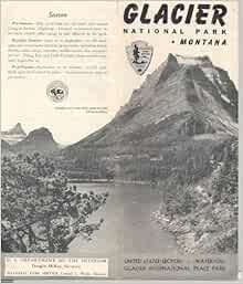 Glacier National Park Montana National Park Service Brochure and Map ...