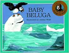 Baby Beluga (Songs to Read): Raffi: 9780517578391: Amazon.com: Books