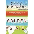 Golden State: A Novel: Richmond, Michelle: 9780385343282: Amazon.com: Books