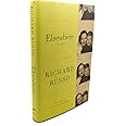 Elsewhere: A memoir: Russo, Richard: 9780307959539: Amazon.com: Books