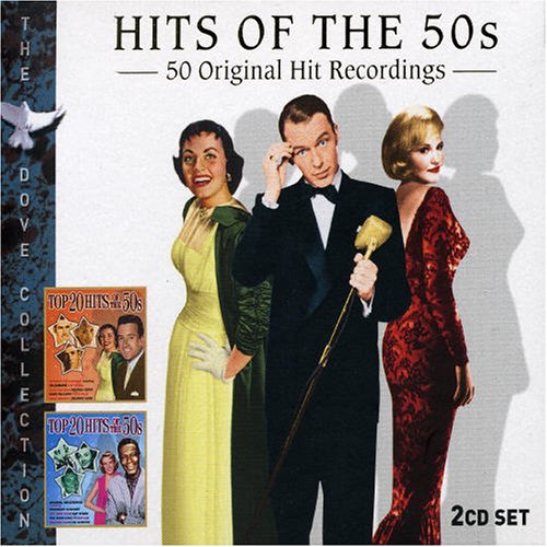 Various Artists - Hits of the 50s: 50 Original Hit Recordings - Amazon ...