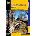 Hiking through History Virginia: Exploring the Old Dominion's Past by ...