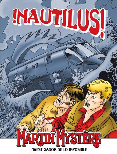 Martin Misteri: Nautilus (Cómic) (Spanish Edition): STEFANO VIETTI,ALESSANDRO RUSSO,PAOLO ONGARO ...