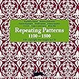 Repeating Patterns 1100 - 1800 (+ CD-Rom): Pepin Press: 9789057681196 ...
