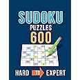 Sudoku 600 Puzzles Hard to Expert: Ultimate Challenge Collection of ...
