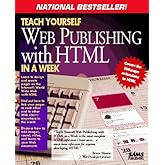 Sams Teach Yourself Web Publishing With HTML and CSS in One Hour a Day: Lemay, Laura, Colburn ...