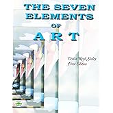 The Seven Elements of Art: Activities and Lessons for Kids: Coker, Aimee: 9798856690698: Amazon ...